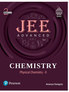 JEE Advanced Chemistry - (Physical Chemistry - II), with Includes JEE ...