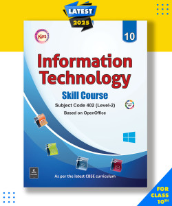 Kips Information Technology Skill Course Code 402 Class 10 Based on ...