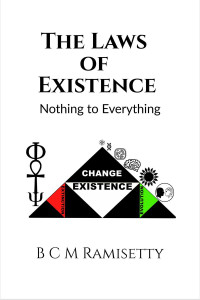 The Laws of Existence: Buy The Laws of Existence by Dr. BCM Ramisetty ...