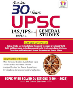30 Years UPSC IAS/ IPS Prelims General Studies Topic-wise Solved Papers ...