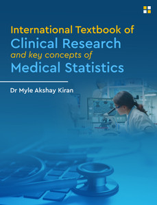 International Textbook of Clinical Research And Key Concepts of Medical ...