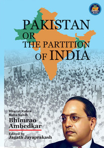 Dr. B.R. Ambedkar's Pakistan or The Partition of India: Buy Dr. B.R ...