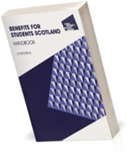 Benefits for Students in Scotland Handbook, 21st Edition 2023/24: Buy ...
