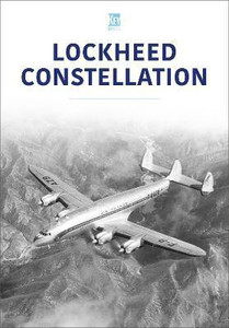 Lockheed Constellation: Buy Lockheed Constellation by Key Publishing at ...