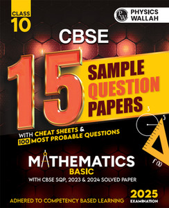 Pw Cbse | Class 10 | 15 New Pattern Sample Question Papers Mathematics ...