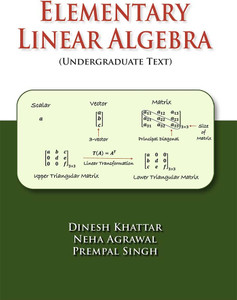 Elementary Linear Algebra: Buy Elementary Linear Algebra by Dinesh ...