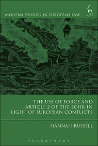 The Use of Force and Article 2 of the ECHR in Light of European ...