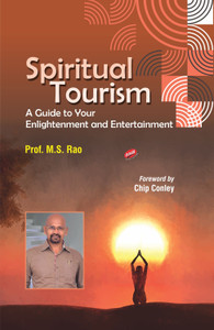 Spiritual Tourism: A Guide to Enlightenment and Entertainment: Buy ...