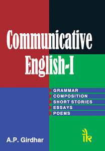 Communicative English-I: Buy Communicative English-I by Girdhar A. P ...