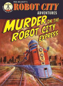 Robot City Murder On The Robot Ci: Buy Robot City Murder On The Robot ...
