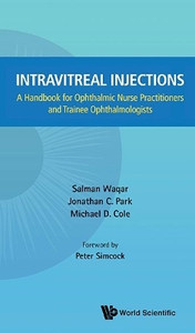 Intravitreal Injections: A Handbook For Ophthalmic Nurse Practitioners ...