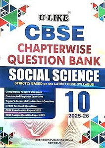 U-LIKE Class 10 Social Science CBSE Chapterwise Question Bank: Buy U ...