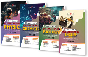 Educart CBSE Class 11 Question Bank PHYSICS, CHEMISTRY, BIOLOGY ...