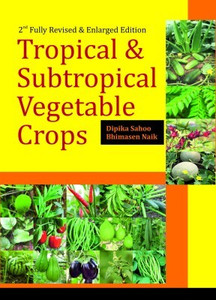 Tropical and Subtropical Vegetable Crops: Buy Tropical and Subtropical ...