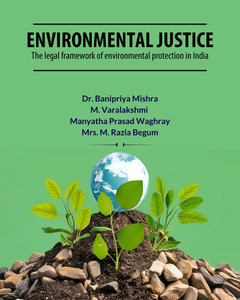 Environmental Justice: The Legal Framework of Environmental Protection ...