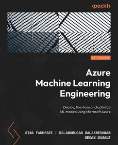 Azure Machine Learning Engineering: Buy Azure Machine Learning ...