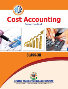 COST ACCOUNTING BOOK FOR CLASS 12 CBSE Best Handbook for skill ...