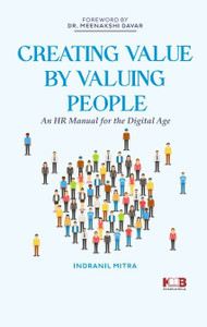 Creating Value by Valuing People: An HR Manual for the Digital Age: Buy ...