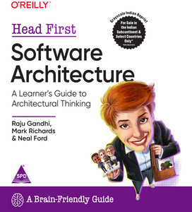 Head First Software Architecture: A Learner's Guide to Architectural ...