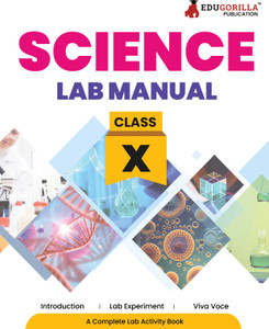 EduGorilla's CBSE Class 10th Science Lab Manual | - 2024 Edition | A ...