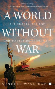 A World Without War: Buy A World Without War by Waslekar Sundeep at Low ...