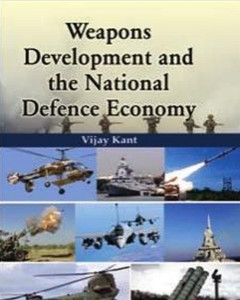 Weapons Development and the National Defence Economy: Buy Weapons ...
