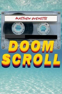 Doom Scroll: Buy Doom Scroll by Guenette Matthew at Low Price in India ...