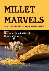 Millet Marvels: A Sustainable Food Renaissance: Buy Millet Marvels: A ...