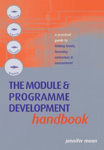 The Module and Programme Development Handbook: Buy The Module and ...