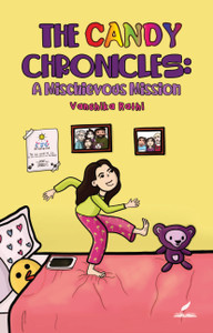 The Candy Chronicles: Buy The Candy Chronicles by Rathi Vanshika at Low ...
