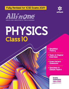 Arihant All In One Class 10th Physics for ICSE Exam 2024 Fifth Edition ...