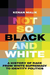 Not So Black and White: Buy Not So Black and White by Malik Kenan at ...