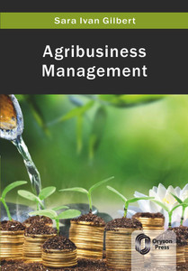 Agribusiness Management: Buy Agribusiness Management by Sara Ivan ...