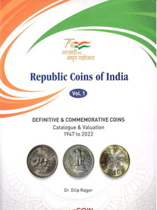 Republic Coins of India Vol 1 Definitive & Commemorative Coins 1947 ...