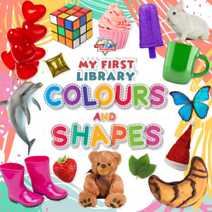My First Library Colours and Shapes : Early Learning Book for Kids: Buy ...