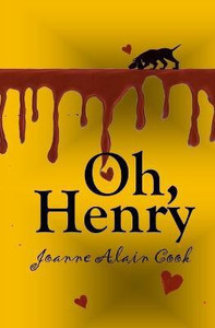 Oh, Henry: Buy Oh, Henry by Cook Joanne Alain at Low Price in India ...