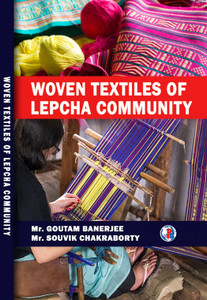 WOVEN TEXTILES OF LEPCHA COMMUNITY: Buy WOVEN TEXTILES OF LEPCHA ...