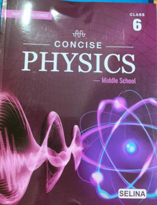 Concise Physics-Middle School Class 8 (Edition2024): Buy Concise ...
