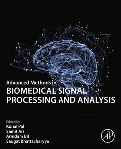 Advanced Methods in Biomedical Signal Processing and Analysis: Buy ...
