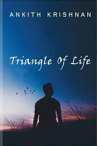 Triangle Of Life: Buy Triangle Of Life by Ankith Krishnan at Low Price ...