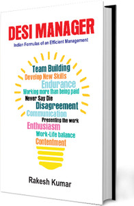 Desi Manager: Buy Desi Manager by Kumar Rakesh at Low Price in India ...