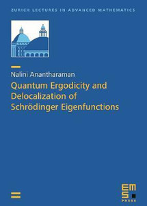 Quantum Ergodicity and Delocalization of Schrodinger Eigenfunctions ...