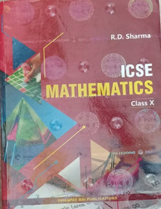 ICSE MATHEMATICS CLASS-X: Buy ICSE MATHEMATICS CLASS-X by R.D. SHARMA ...