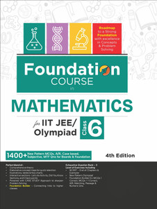 Foundation Course in Mathematics Class 6 for Iit-Jee/ Olympiad: Buy ...