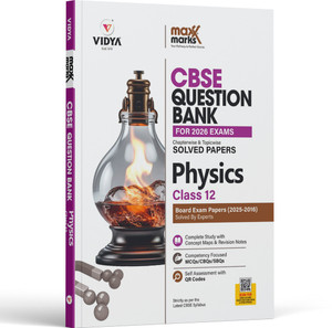 Maxx Marks CBSE Class 12 Physics Question Bank for 2026 Board Exam: Buy ...
