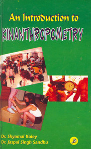 An Introduction to Kinanthropometry First Edition: Buy An Introduction ...
