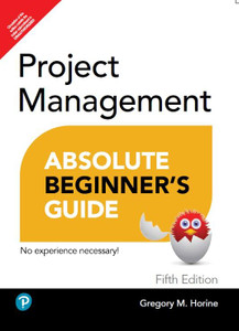 Project Management Absolute Beginner's Guide, 5th Edition: Buy Project ...
