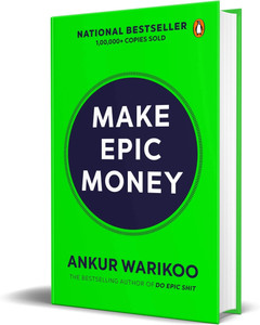 Make Epic Money: Buy Make Epic Money by Warikoo Ankur at Low Price in ...