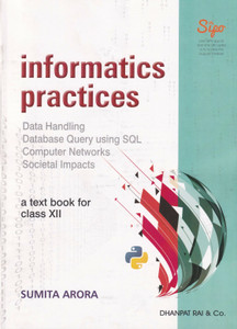 Informatics Practices A Textbook For Class 12: Buy Informatics ...