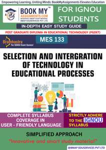 IGNOU MES 133 Selection and Intergration of Technology in Educational ...